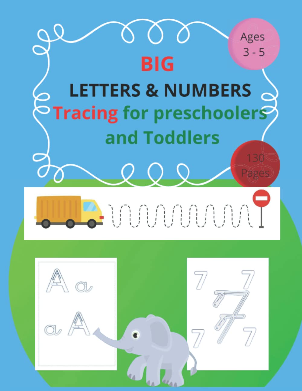 Buy Big letters and numbers tracing for preschoolers and toddlers ages ...