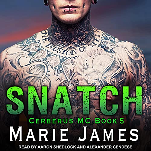 Amazon.com: Snatch: Cerberus MC Series, Book 5 (Audible Audio Edition ...