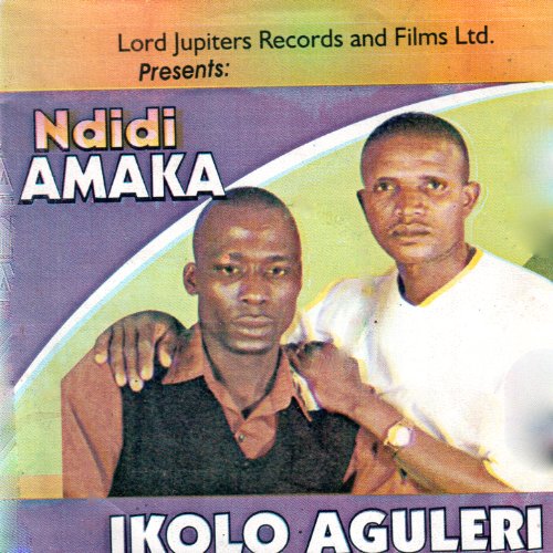Play Ndidi Amaka by Ikolo Aguleri on Amazon Music