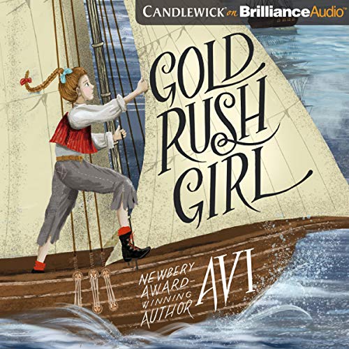 Amazon.com: Gold Rush Girl (Audible Audio Edition): Avi, Sarah Naughton ...