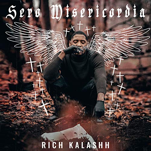 Spiele Sero Misericordia von Rich Kalashh auf Amazon Music ab
