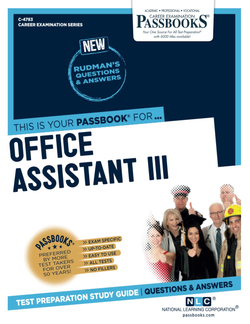 Office Assistant III (C-4783): Passbooks Study Guide (Career ...