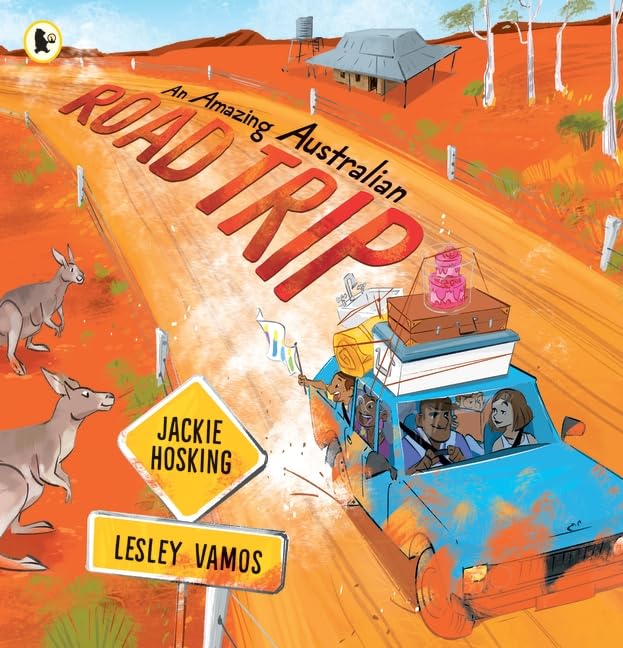 An Amazing Australian Road Trip : Hosking, Jackie, Vamos, Lesley ...
