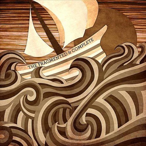 Play The Fragmented & Complete - EP by The Fragmented & Complete on ...