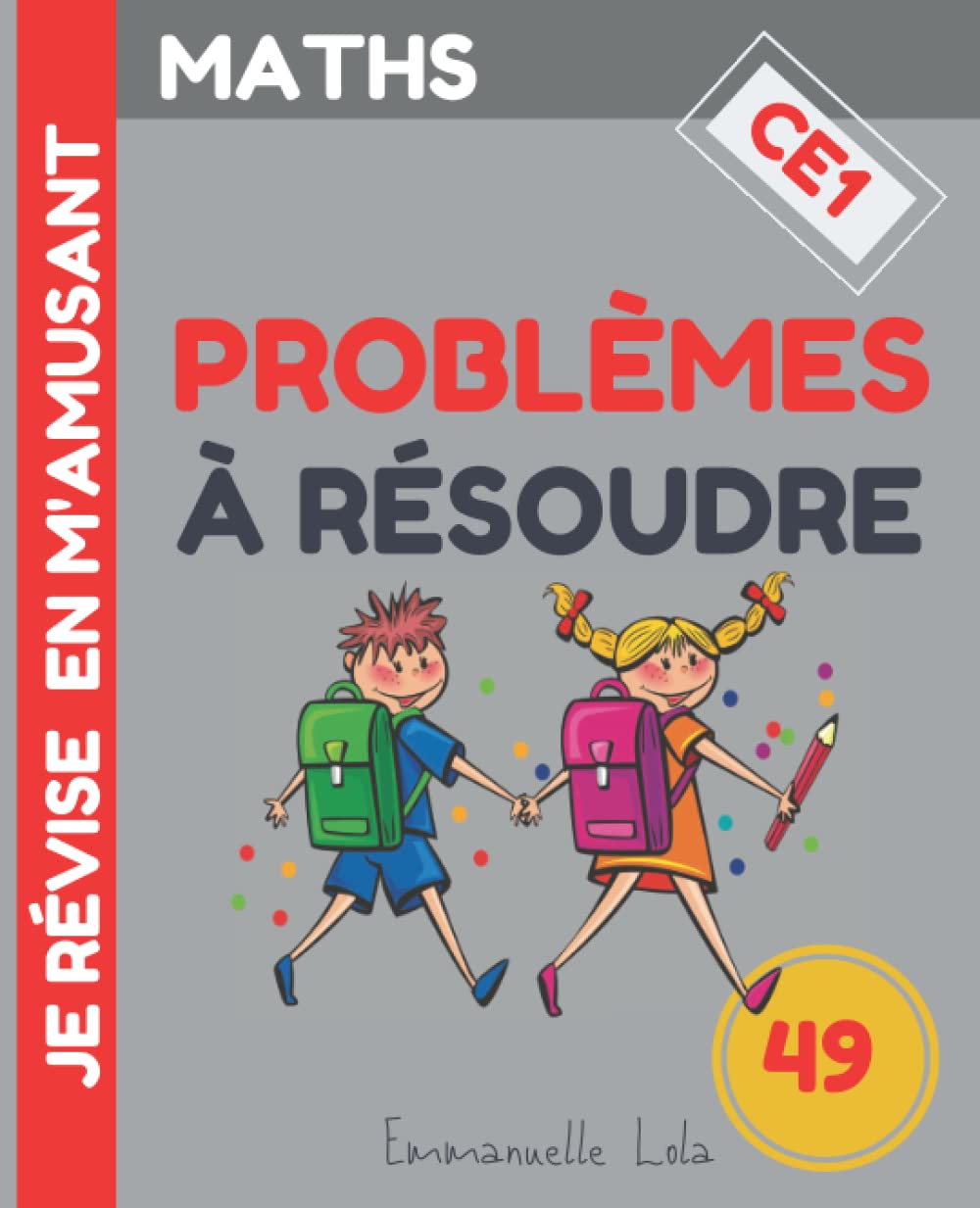 Snapklik.com : MATHS : 49 PROBLEMES A RESOUDRE - CE1: Cahier De ...