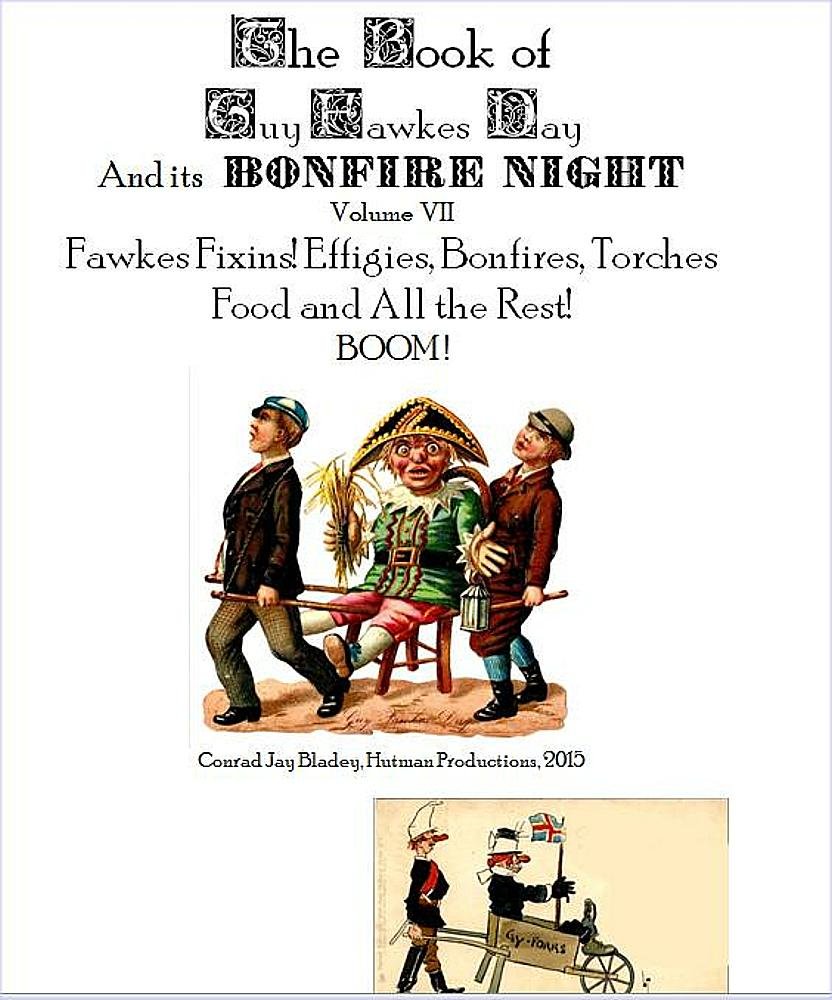 Amazon.com: The Book of Guy Fawkes Day, And its Bonfire Night, Volume ...