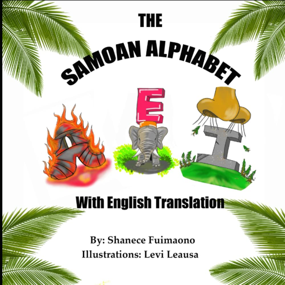 The Samoan Alphabet: With English Translations: Fuimaono, Shanece ...