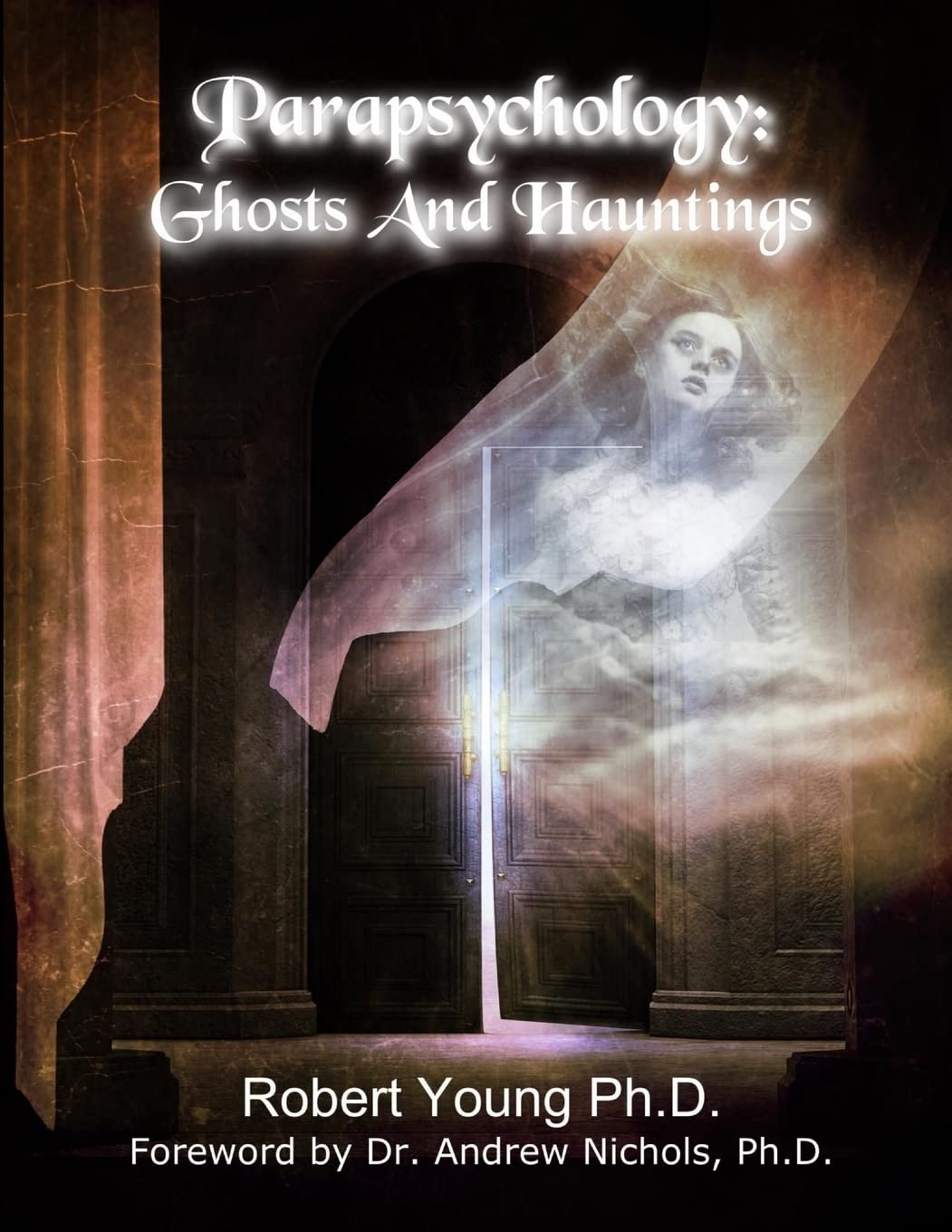 Parapsychology Ghost