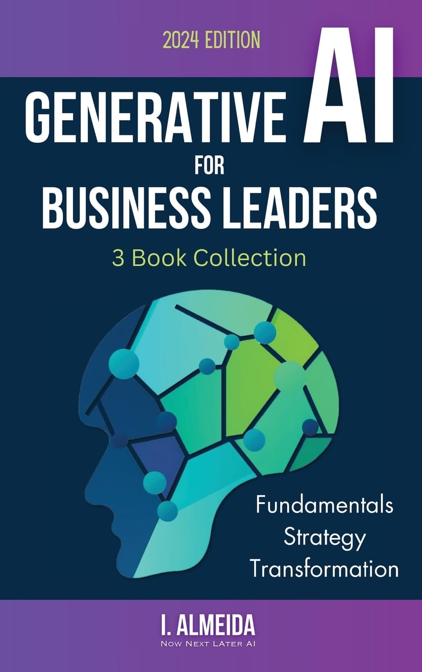 Buy Generative AI For Business Leaders: Complete Book Collection ...