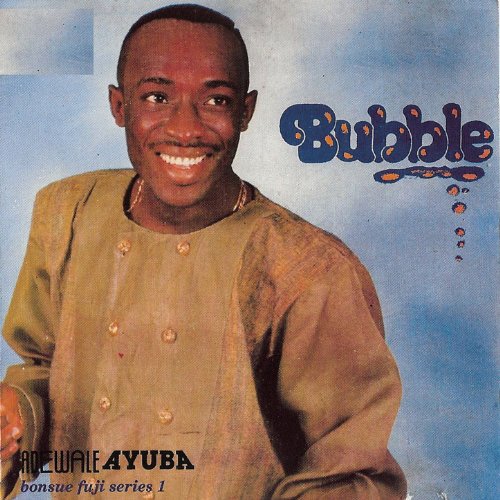 Amazon.com: Bubble : Adewale Ayuba: Digital Music