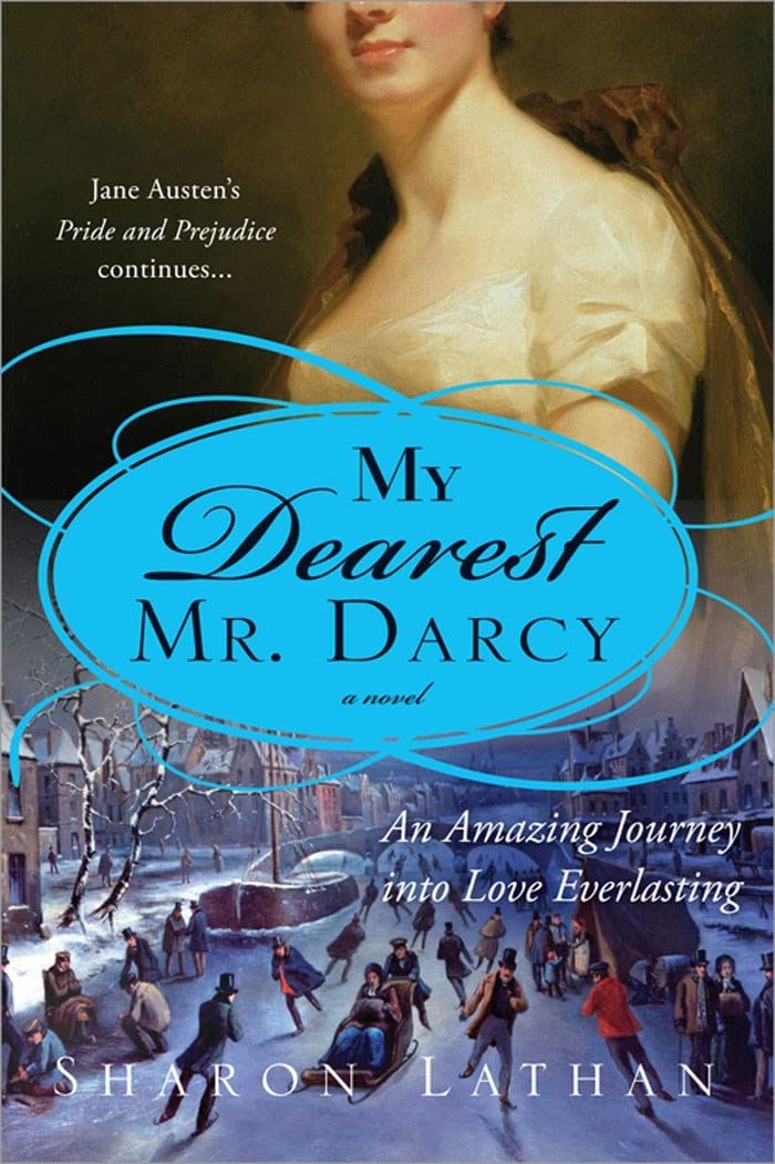 Amazon.com: My Dearest Mr. Darcy (The Darcy Saga): 9781402217425 ...