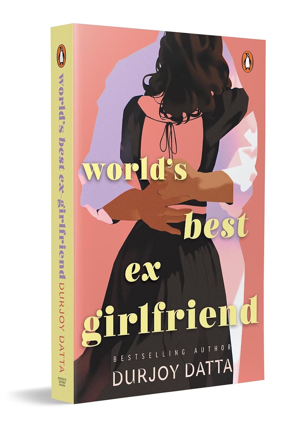 World's Best Ex-Girlfriend eBook : Datta, Durjoy: Amazon.in: Kindle Store