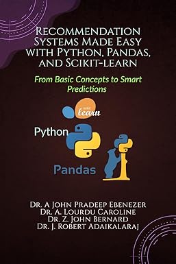 Buy Recommendation Systems Made Easy with Python, Pandas, and Scikit-learn Book Online at Low ...