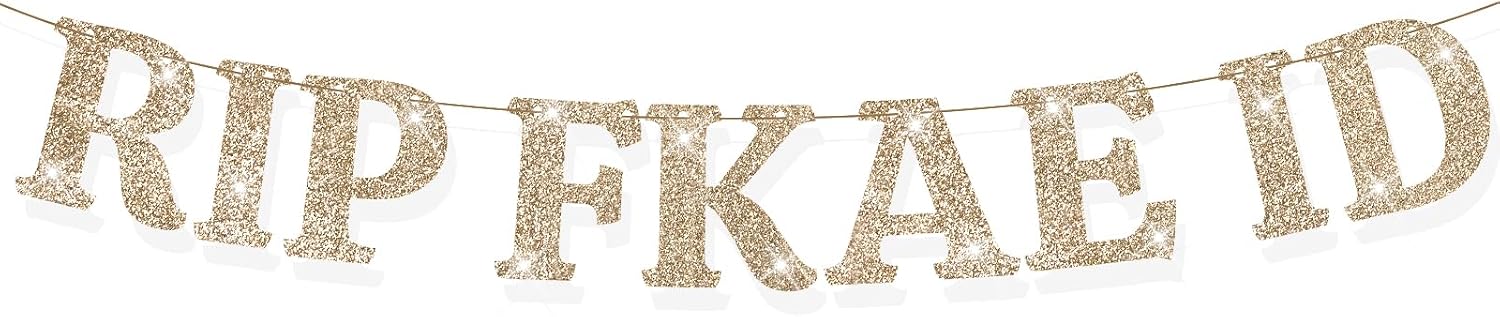 Amazon.com: RIP Fake ID Banner Pre Strung Champagne Glitter Funny 21st ...
