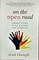 On The Open Road: A Journey of Friendship, Dreams, and Self-Discovery ...