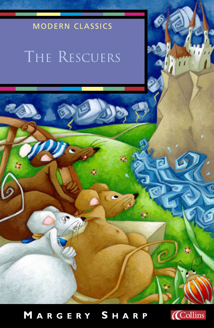The Rescuers (Collins Modern Classics): Margery Sharp, Laurence Cleyet ...