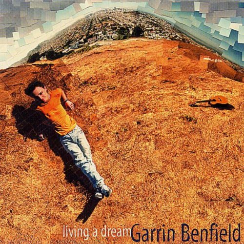 Amazon.com: Living a Dream : Garrin Benfield: Digital Music