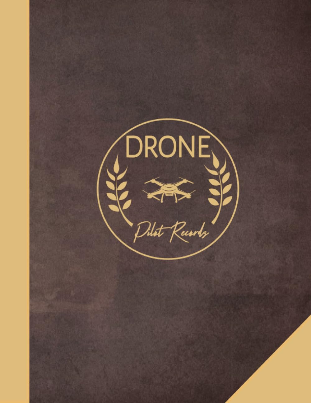 Drone Pilot Records: UAS Flight Operators Log Book. Detail & Track ...