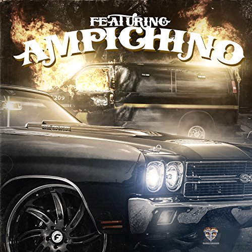 Play Featuring Ampichino by Ampichino on Amazon Music