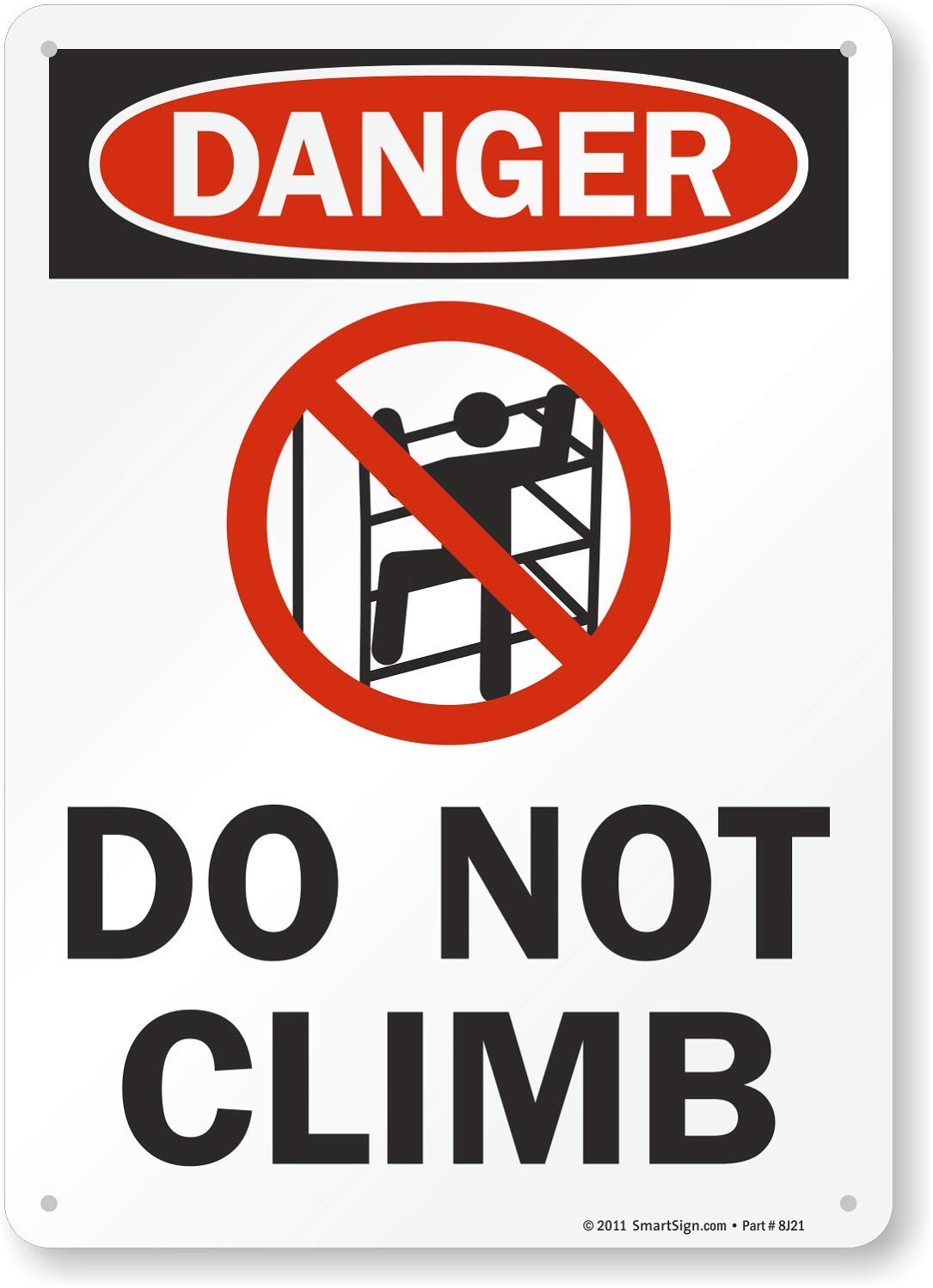 SmartSign-S-8619-AL-14 "Danger - Do Not Climb" Sign | 10" x 14 ...