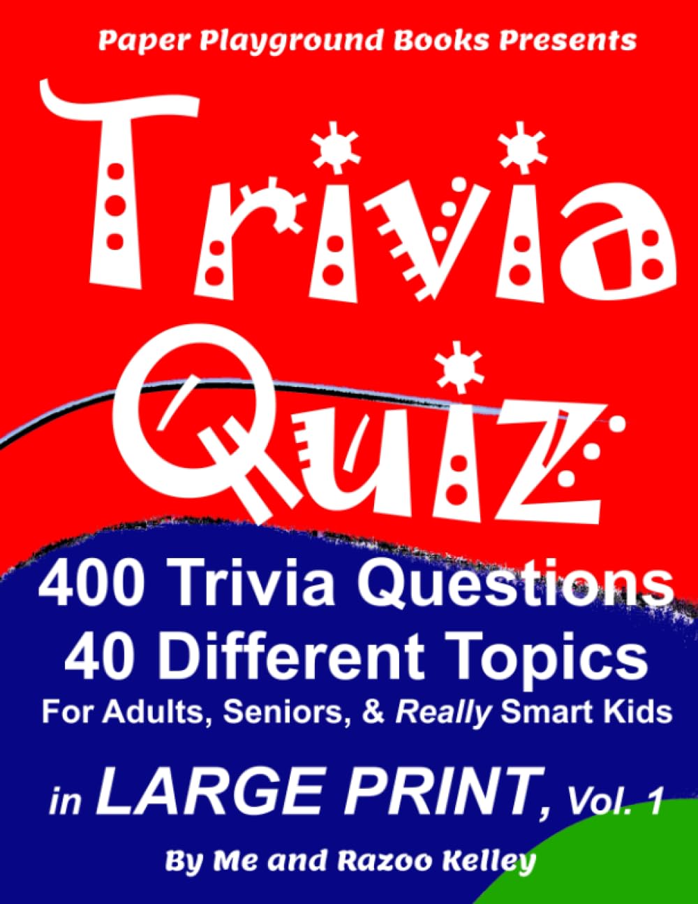 Amazon.com: Paper Playground Books Presents Large Print Trivia Quiz for ...