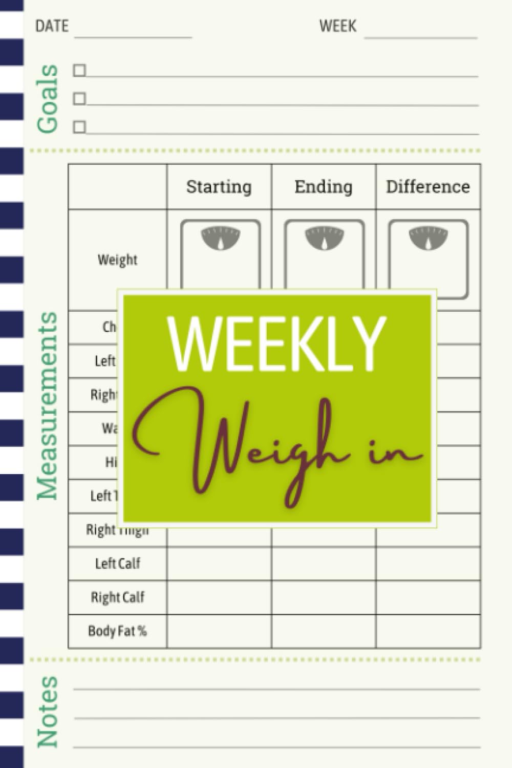 Weekly Weigh In: Weight Loss and Body Measurements Progress Tracker ...