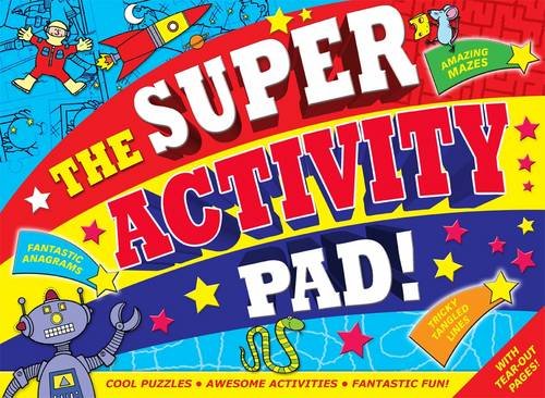 The Super Activity Pad: Cool Puzzles, Awesome Activities,: Various ...