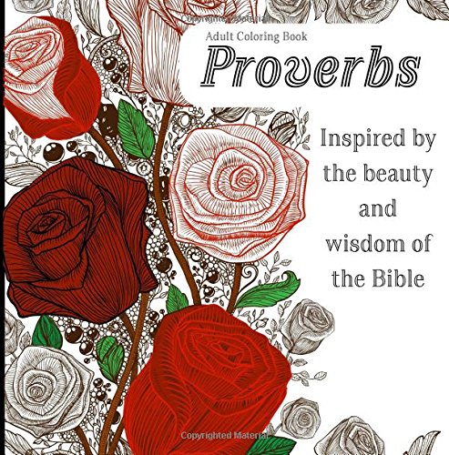 Amazon.com: Adult Coloring Book: Proverbs - Inspired By The Beauty and ...