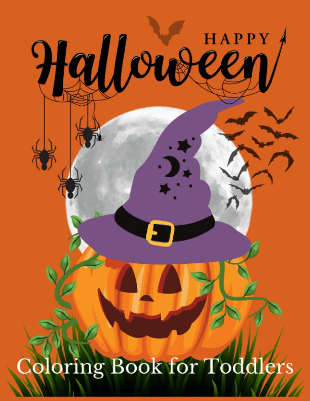Happy Halloween Coloring Book for Toddlers: Large Coloring Book for ...