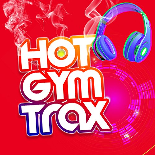 Amazon.com: Hot Gym Trax : Hit Gym Trax: Digital Music