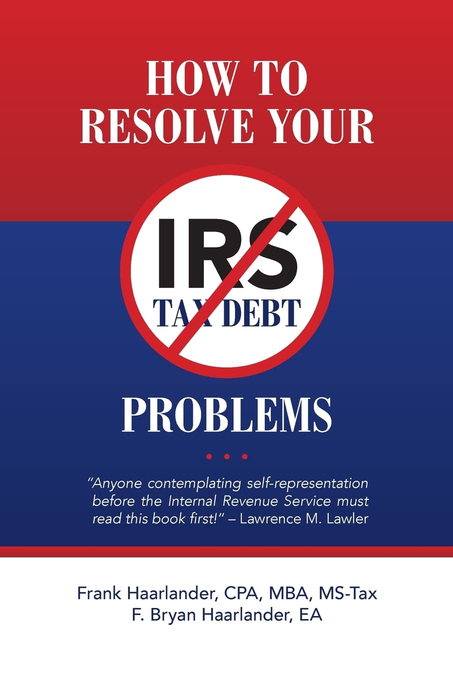 Amazon.com: How to Resolve Your IRS Tax Debt Problems: "Anyone ...