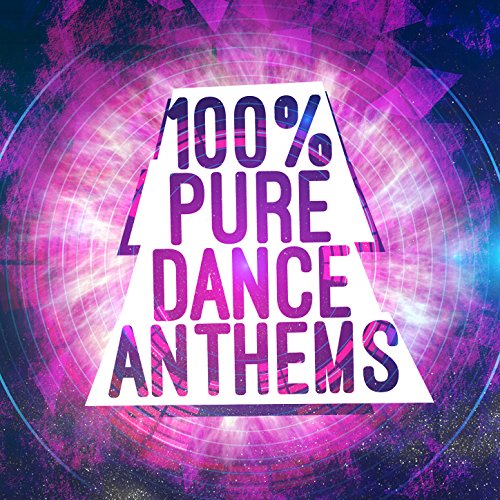 Play 100% Pure Dance Anthems by Dance Hits 2014 & Dance Hits 2015 on ...