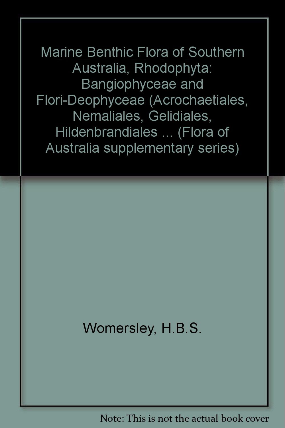 Amazon | The Marine Benthic Flora of Southern Autstralia, Rhodophyta ...