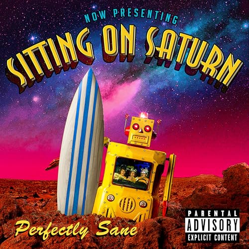 Over The Edge song by Sitting on Saturn from Perfectly Sane [Explicit ...