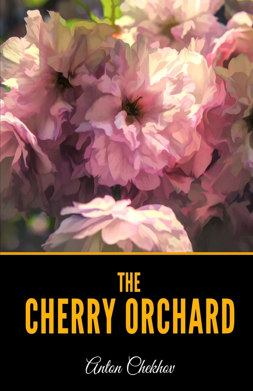 The Cherry Orchard: Chekhov, Anton, West, Julius: 9798601371551: Amazon ...