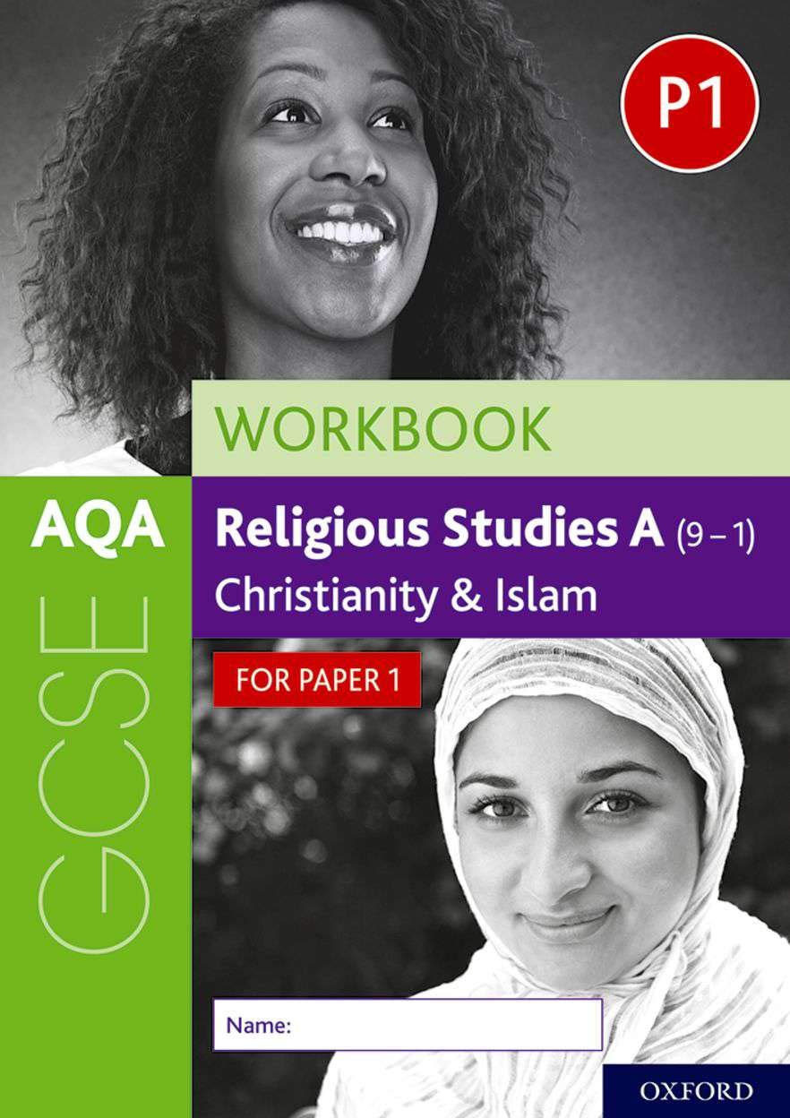 AQA GCSE Religious Studies A (9-1) Workbook: Christianity and Islam for ...