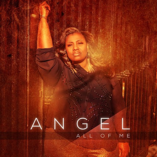Écouter All of Me par Angel Molette sur Amazon Music Unlimited
