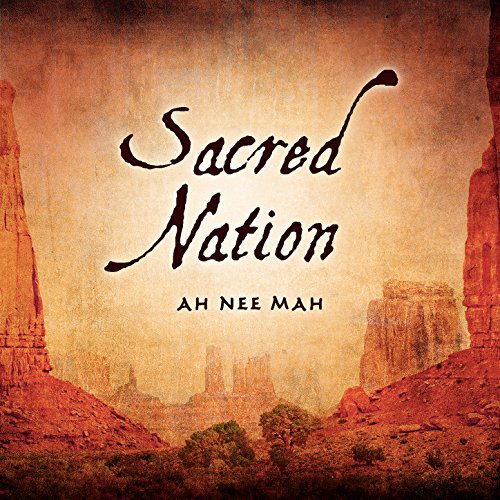 Amazon.co.jp: Sacred Nation : AH NEE MAH & Diane Arkenstone: Digital Music
