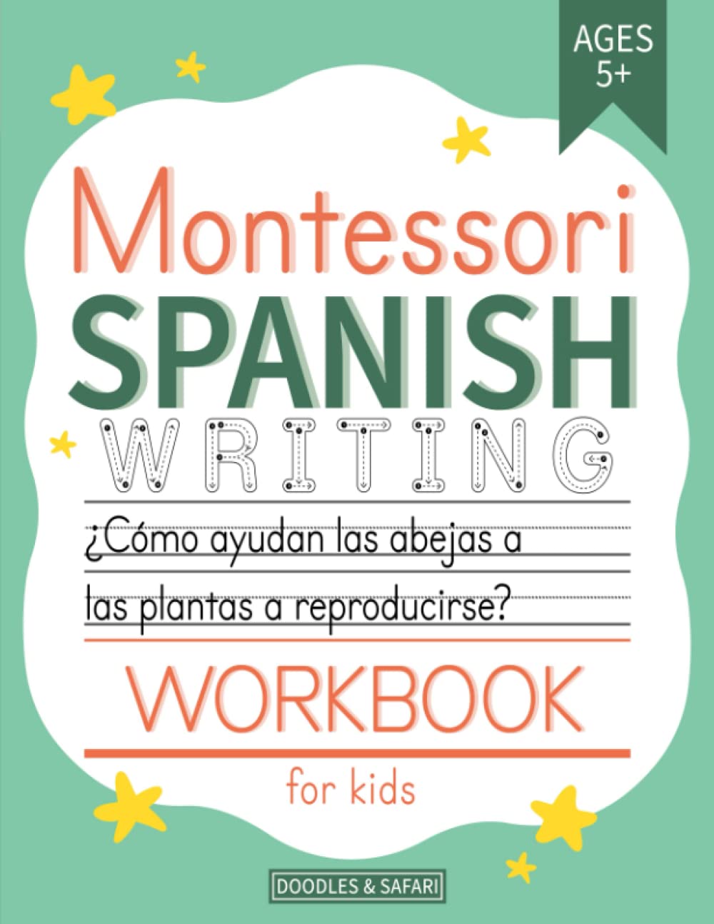 Montessori Spanish Writing Workbook for Kids: Beginner Spanish Sight ...