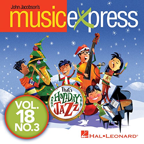 Amazon.com: John Jacobson's Music Express, Volume 18 No. 3 : Music ...