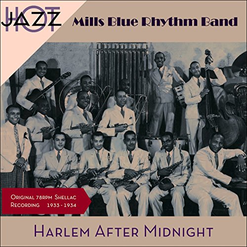 Play Harlem After Midnight (Original Recordings 1933 - 1934) by Mills ...