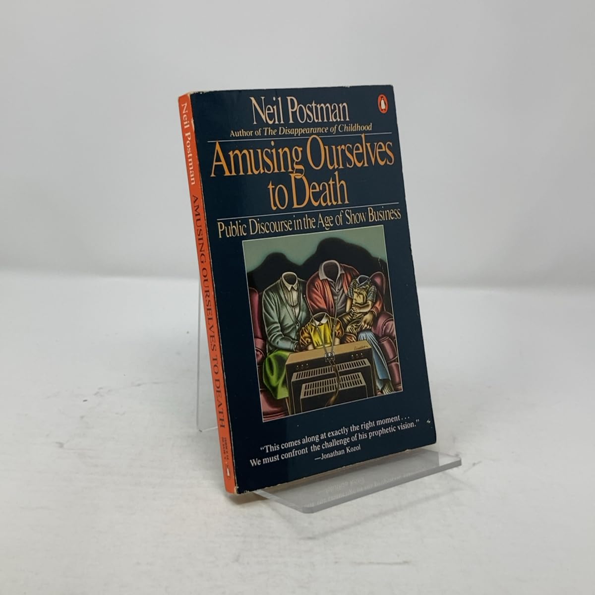 Amusing Ourselves to Death: Public Discourse in the Age of Show ...