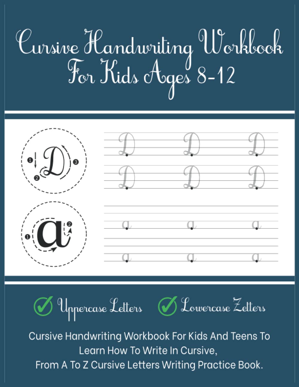 Cursive Handwriting Workbook For Kids Ages 8 12 Cursive Handwriting ...