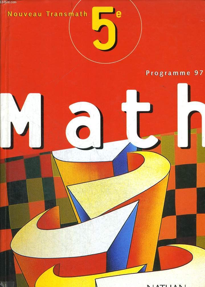 Amazon.com: Mathématiques - Transmath 5e: Programme 97: 9782091711669 ...