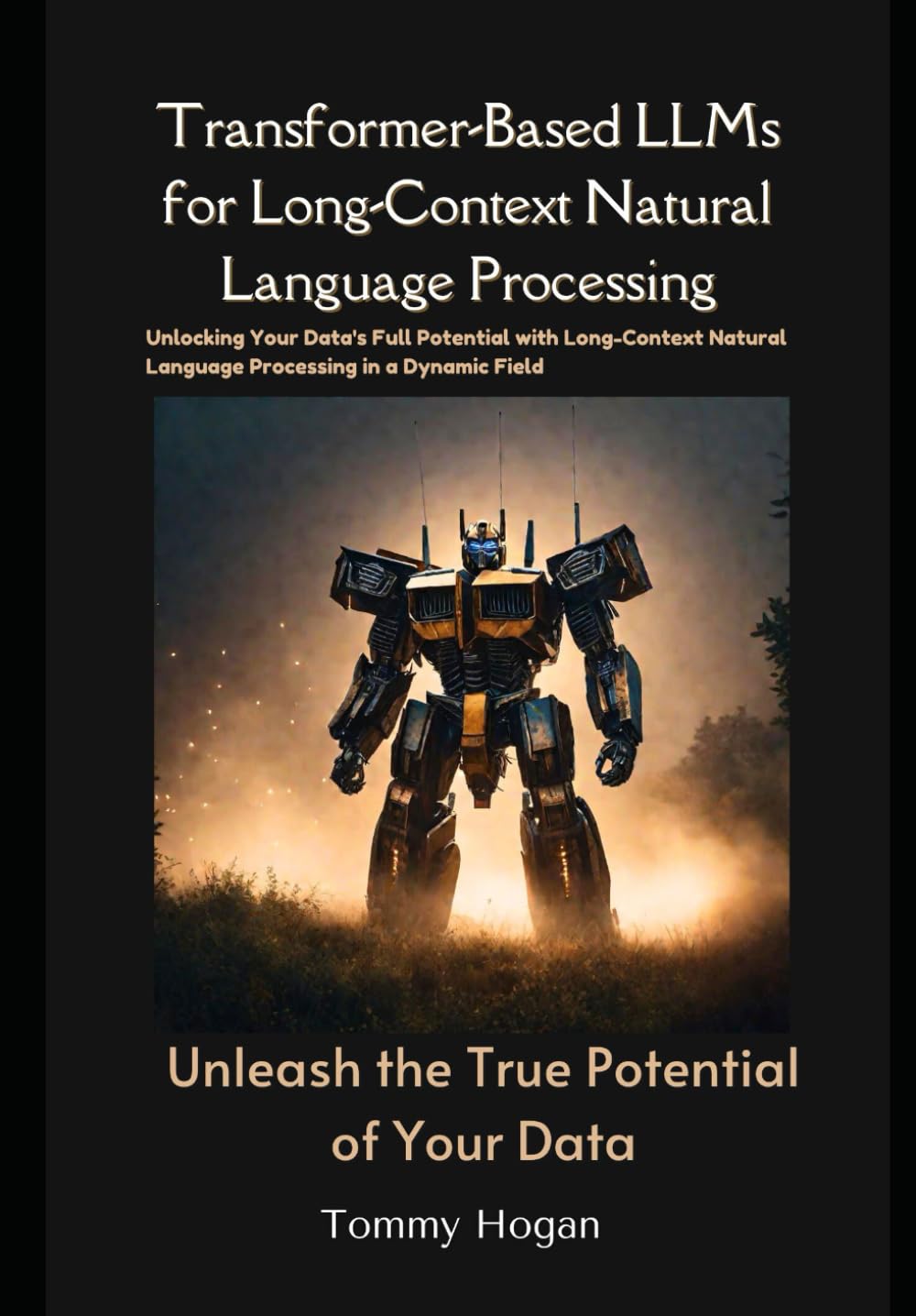 Transformer-Based LLMs for Long-Context Natural Language Processing ...