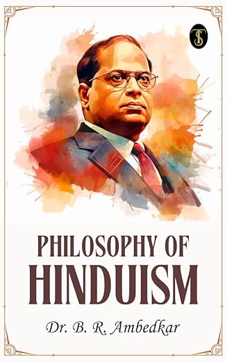 Philosophy of Hinduism eBook : Ambedkar, B. R., B. R. Ambedkar: Amazon.in: Kindle Store