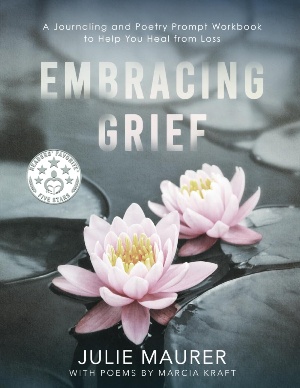 Book review of Embracing Grief - Readers' Favorite: Book Reviews and ...