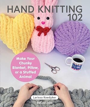 Get Started in Finger Knitting: Patterns and Instructions for Making ...