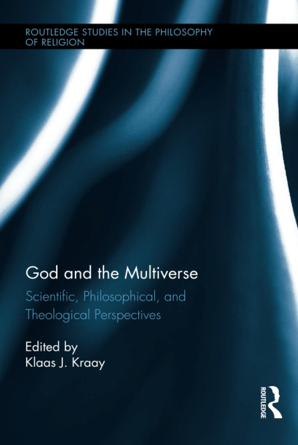 Amazon.com: God and the Multiverse (Routledge Studies in the Philosophy ...