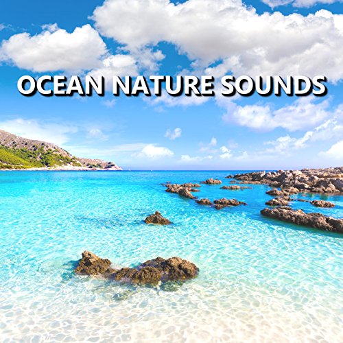 Play Ocean Nature Sounds by Ocean Sounds on Amazon Music